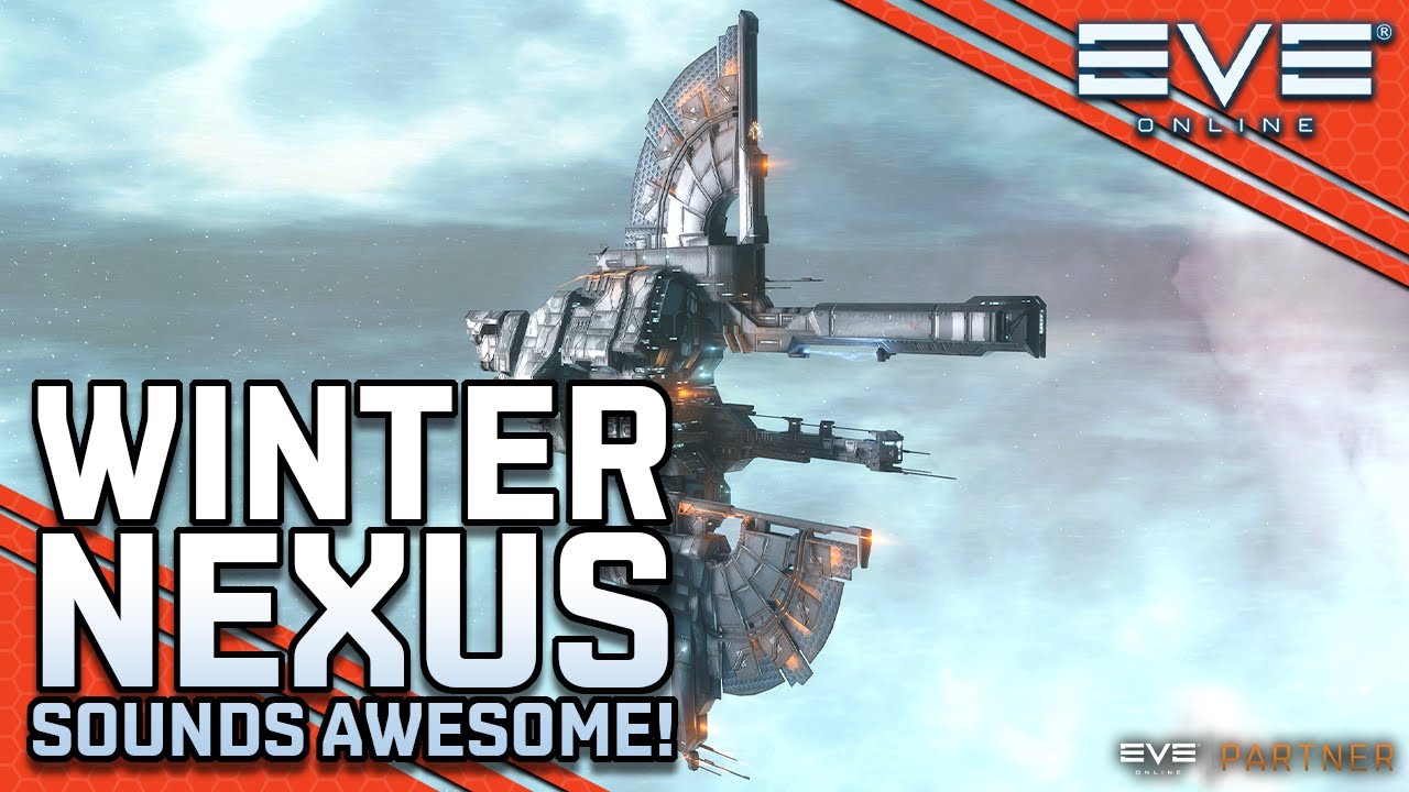 Winter Nexus Sounds Awesome!! || EVE Online - YouTube
