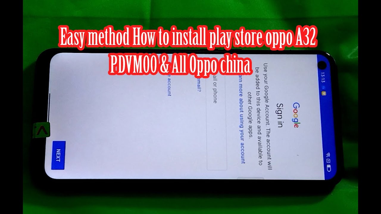 Easy method How to install play store oppo A32 PDVM00 & All Oppo china ...
