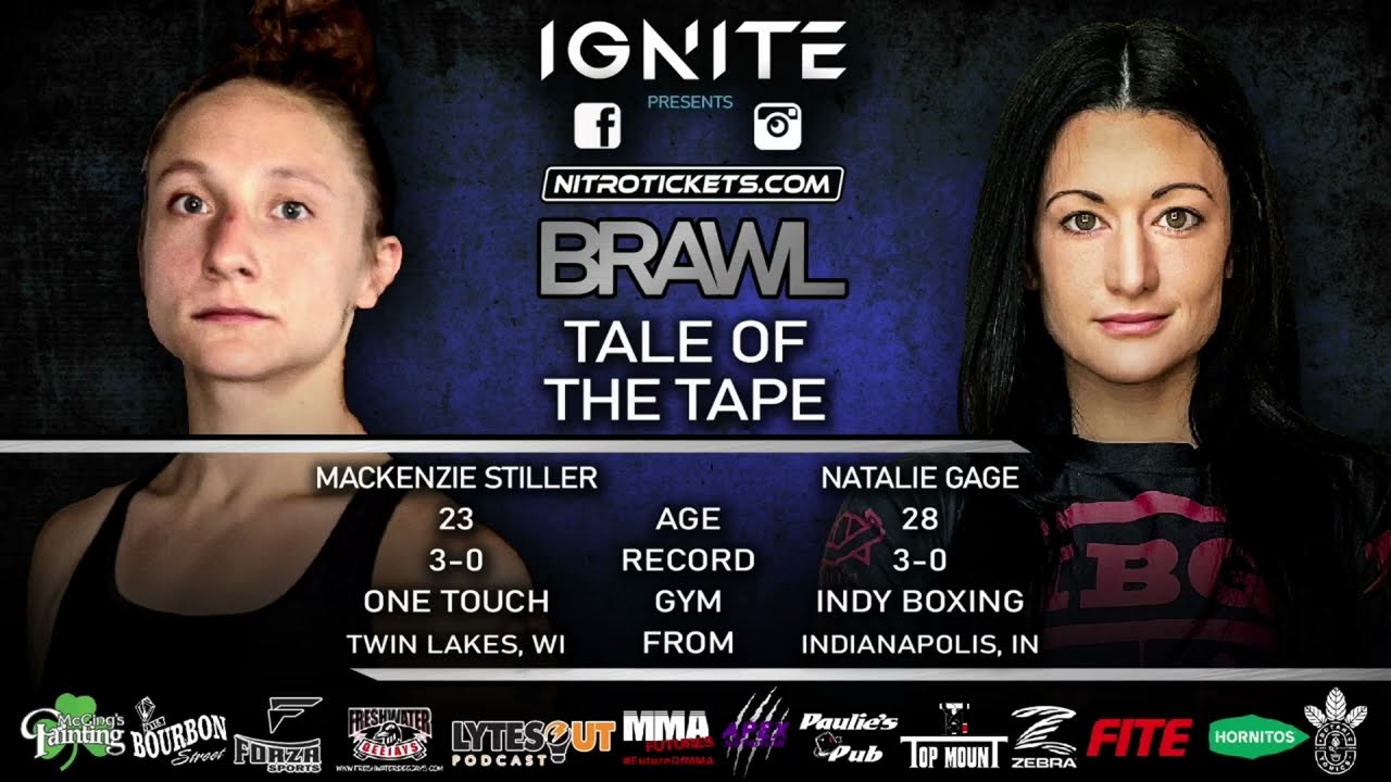 Ignite Brawl at Bourbon 4 Mackenzie Stiller vs Natalie Gage - YouTube