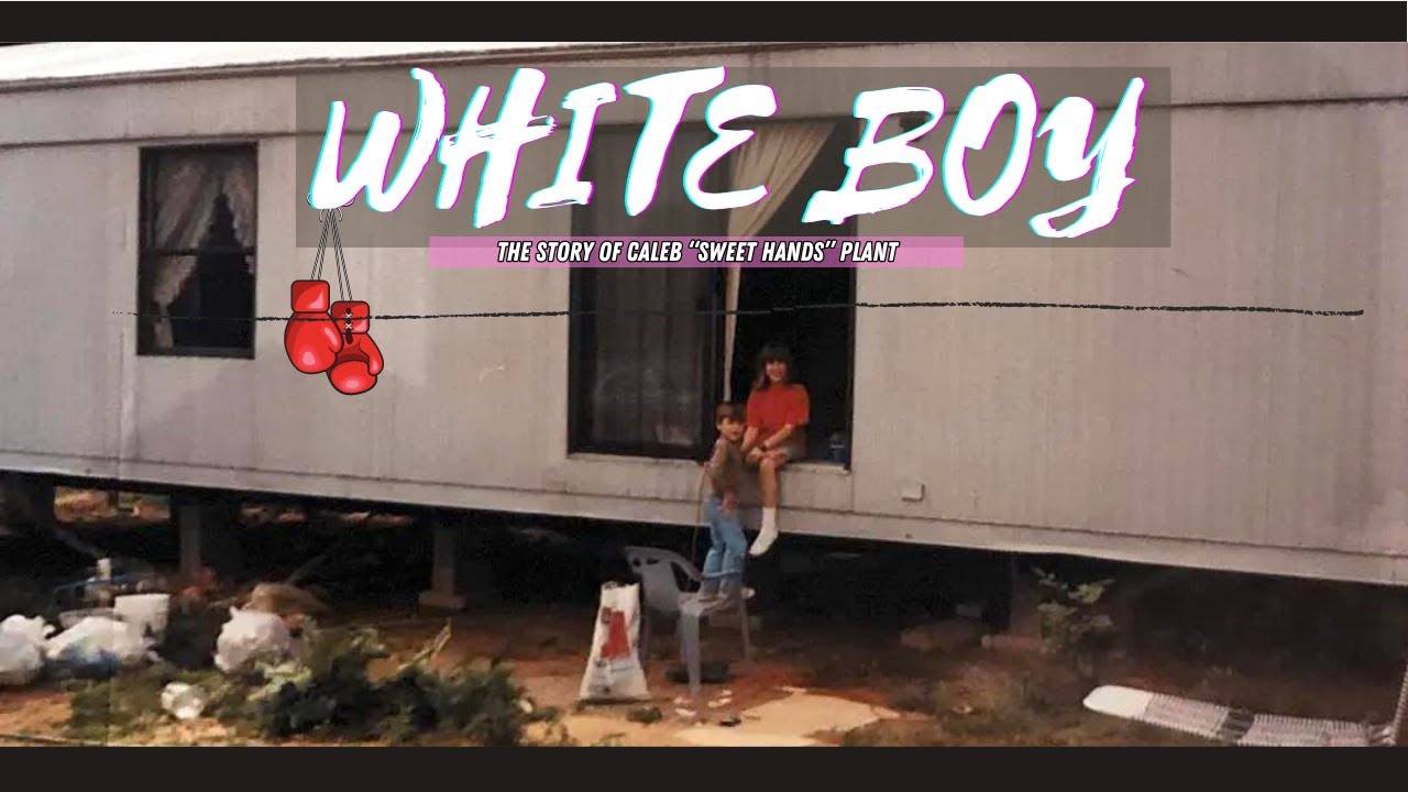 White Boy (The Tragic Story of Caleb "Sweet Hands" Plant) #boxing # ...