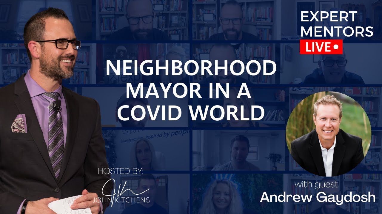 EML 133 - Neighborhood Mayor in a Covid World with Andrew Gaydosh - YouTube