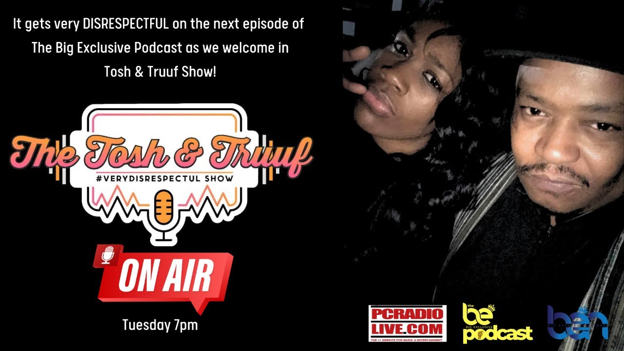 The Big Exclusive Podcast S4 E7 "VERY DISRESPECTFUL" - YouTube