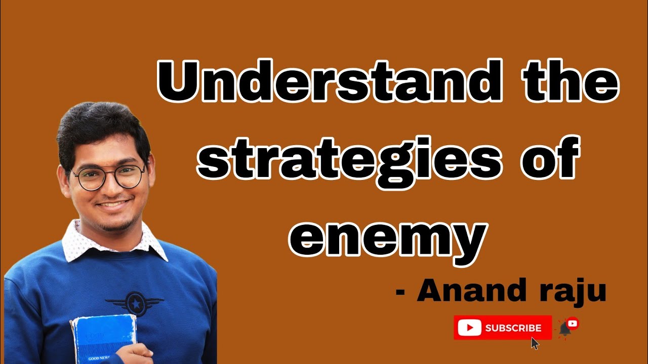 Understand the strategies of enemy/ by P. Anand Raju/ - YouTube