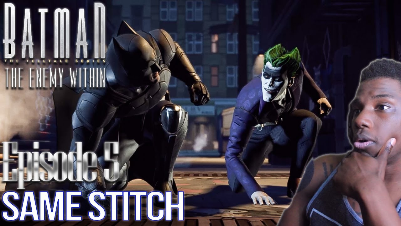 Same Stitch [Batman: The Enemy Within] Playthrough Episode 5 - YouTube