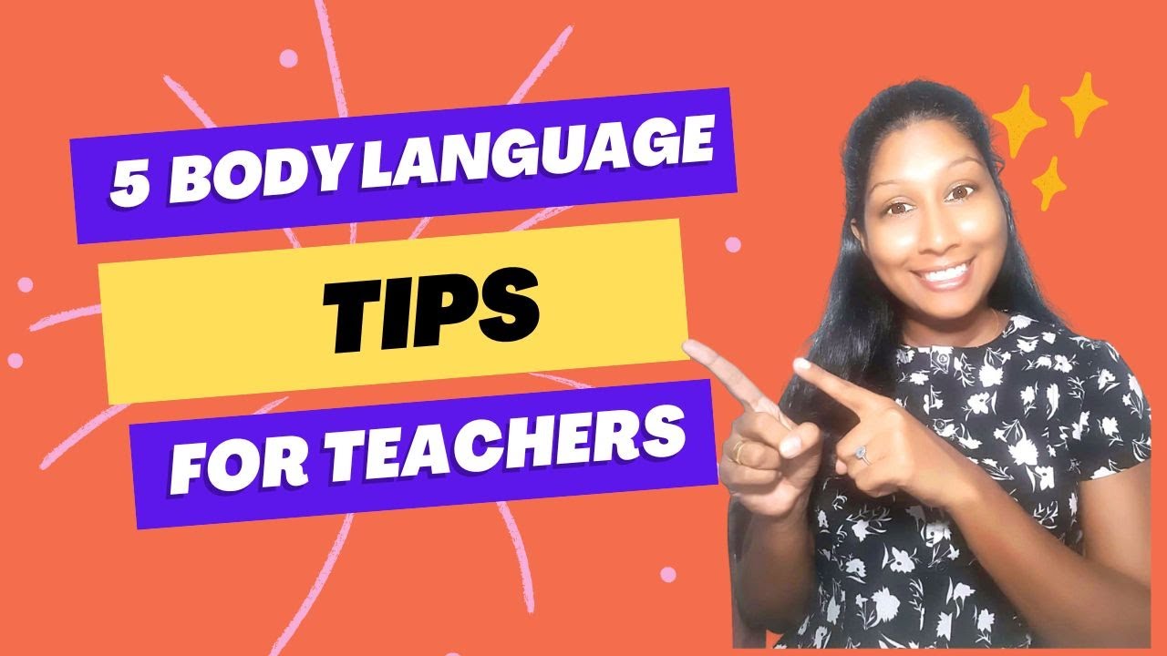 5 Body Language Tips for Teachers | Are you glued to the front of the ...