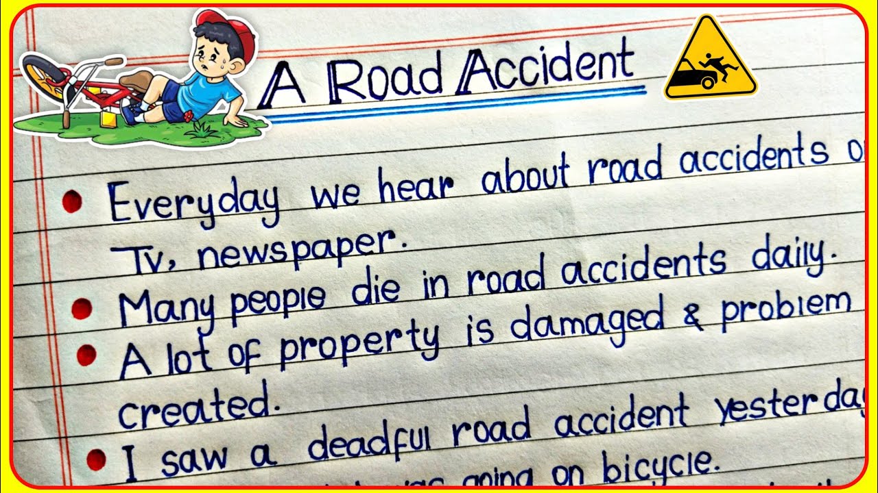 Few Lines On A Road Accident In English // A Road Accident Essay ...