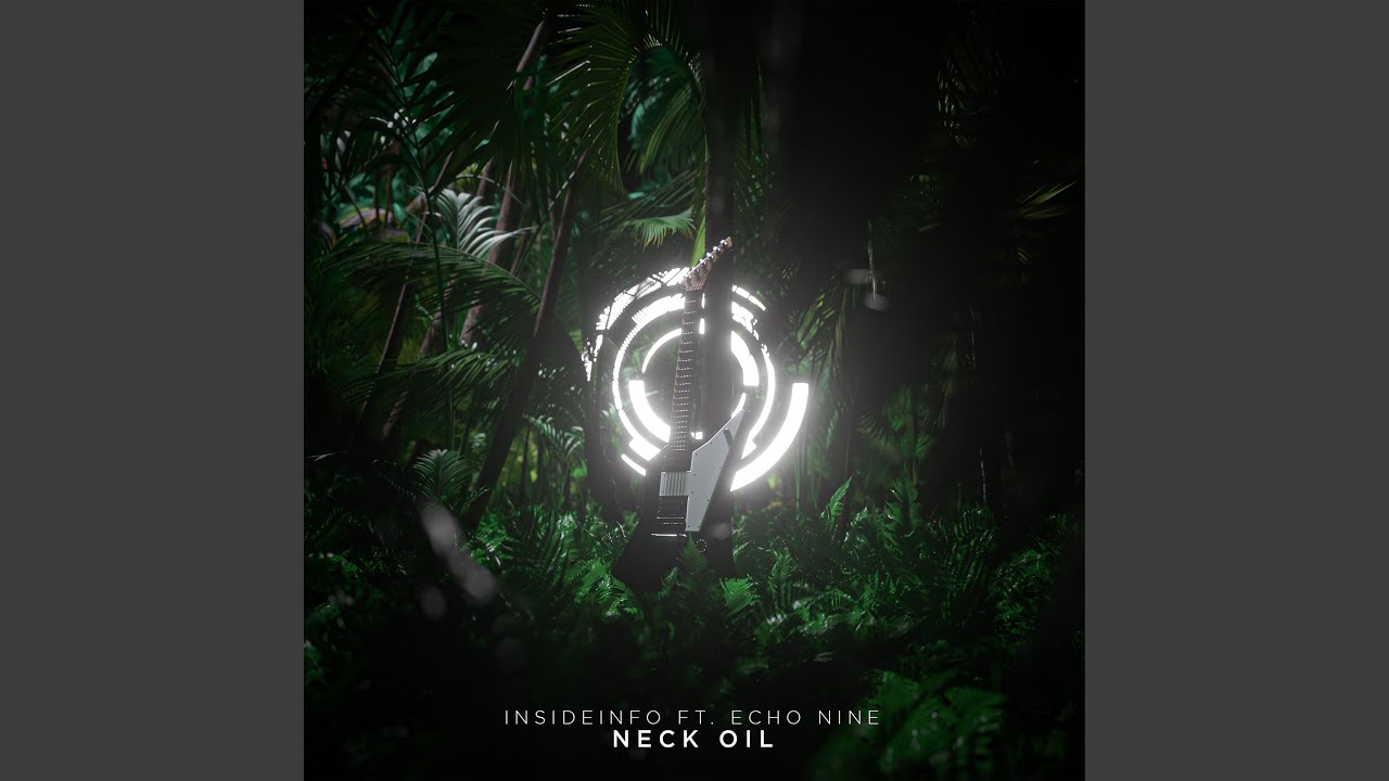 Neck Oil (feat. Echo Nine) - YouTube