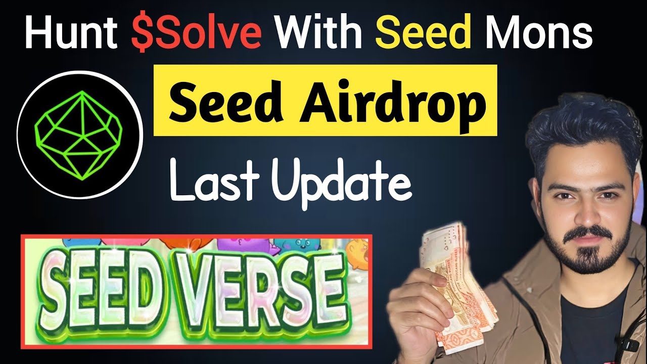 Seed airdrop new update | how to collect reward using seed mons | seed ...