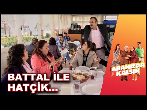 Battal, Hatçik'ten Ayrılıyor! | Aramızda Kalsın 20. Bölüm