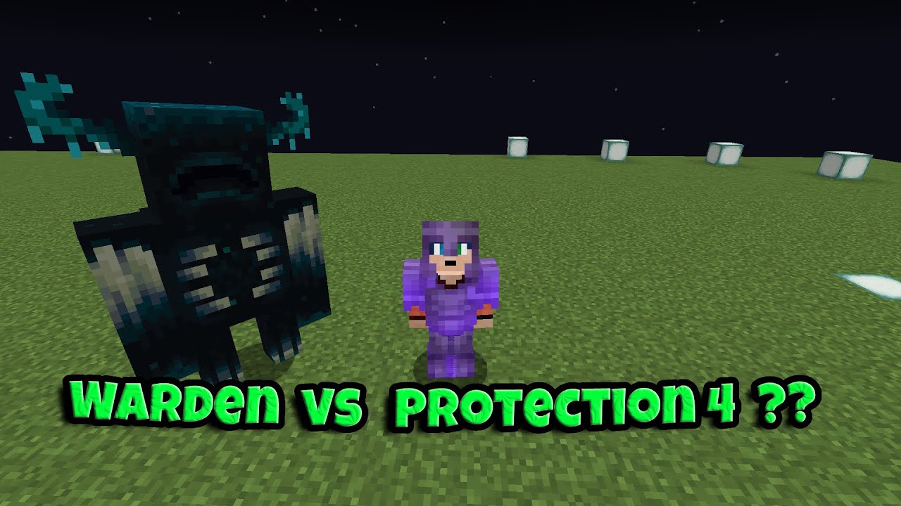 Minecraft Warden vs Protection 4 Netherite Armor - YouTube
