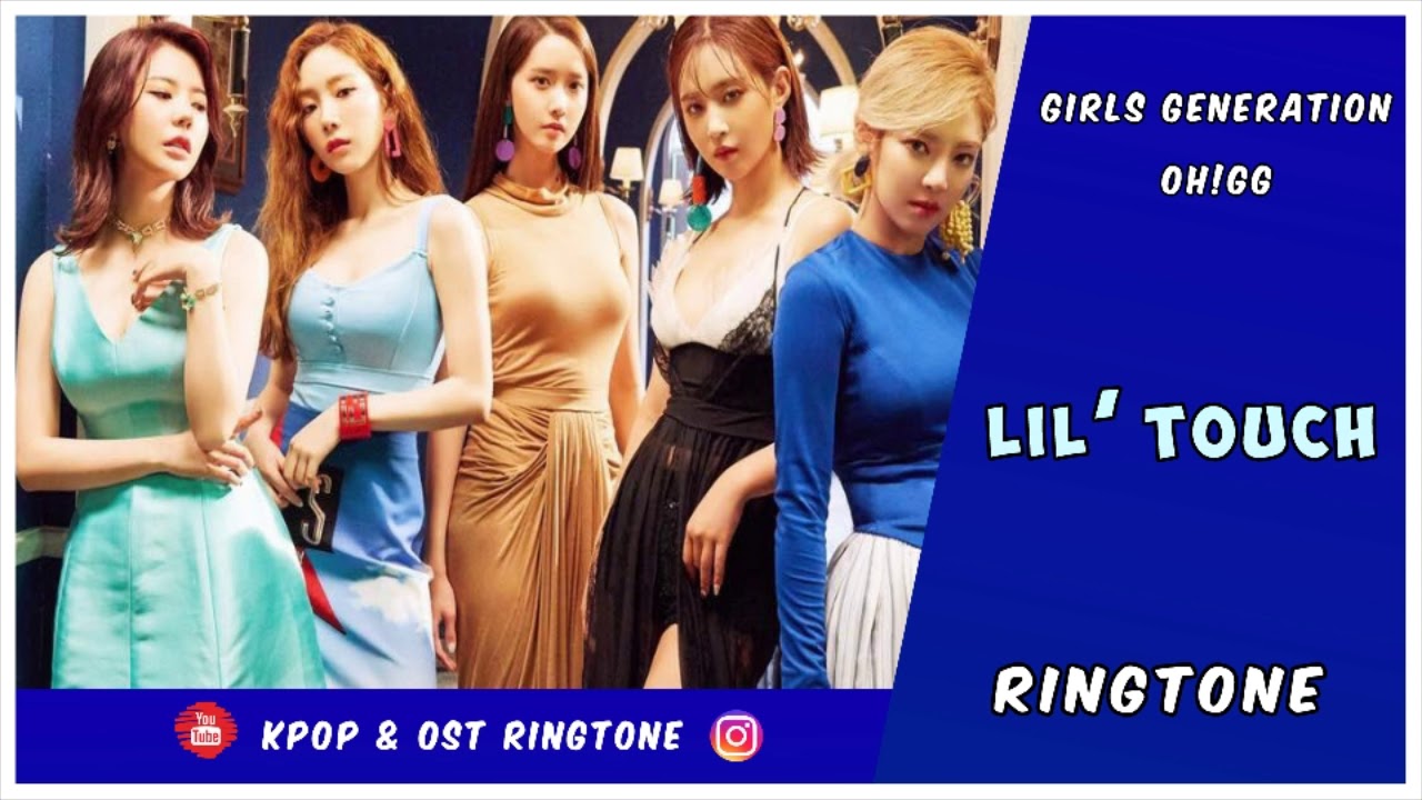 GIRLS GENERATION OH! GG - LIL' TOUCH (RINGTONE) | DOWNLOAD - YouTube