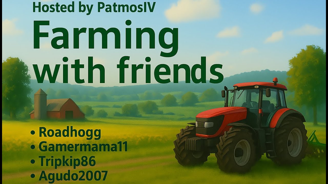 FS25 - Part 12 - Farming with Friends - More adventures on our farm ...