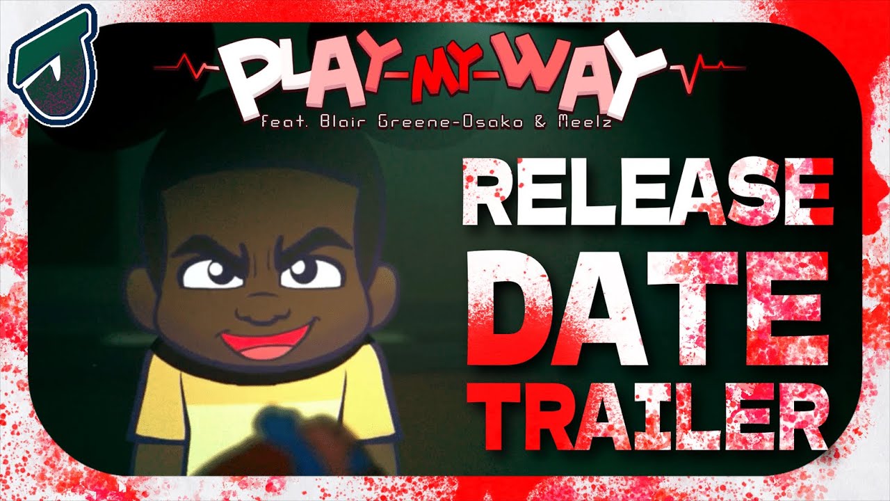 Play My Way || Release Date Trailer - YouTube