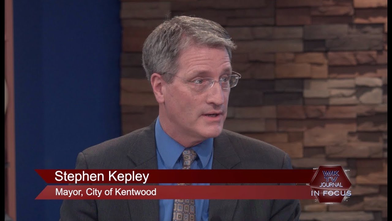 Kentwood Mayor Stephen Kepley In Focus March 2021 - YouTube