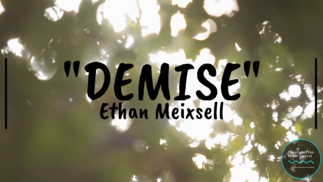 "Demise" - Ethan Meixsell - Copyright Free Music (Rock Instrumental ...