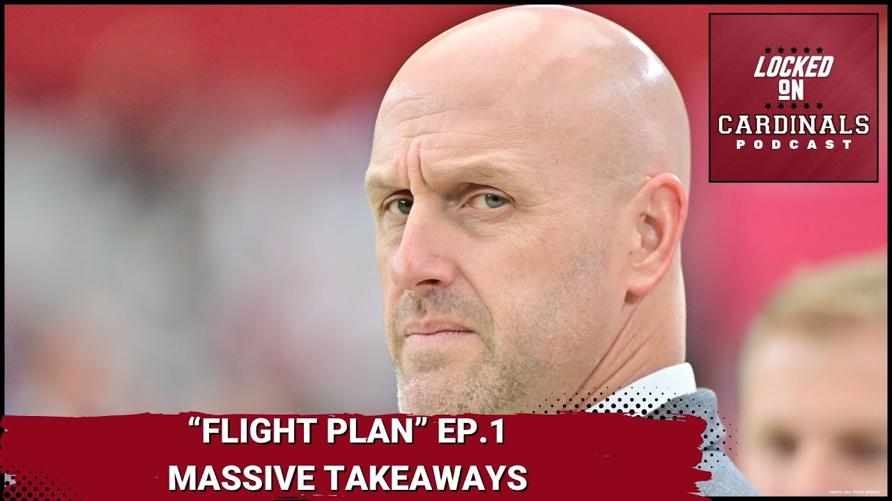 Arizona Cardinals "Flight Plan Episode 1" Acts As Massive Confirmation ...