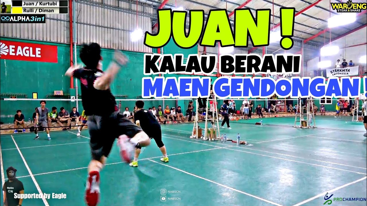 KING JUAN DITANTANG GENDONGAN di Markas Anak Tarkam. Non Stop Smash ...