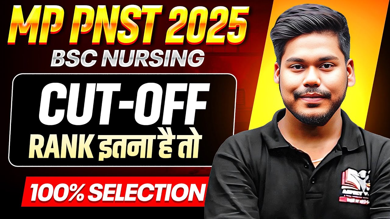 MP PNST NURSING 2025 CUT OFF || MP PNST DETAILED CUT OFF ANALYSIS || MP ...