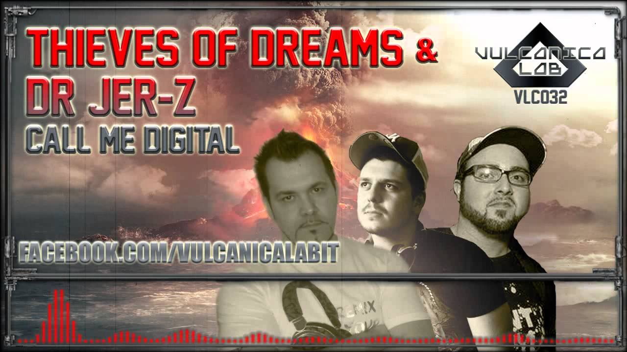 Thieves Of Dreams & Dr Jer-Z - Call Me Digital (Preview) - VLC032 - YouTube