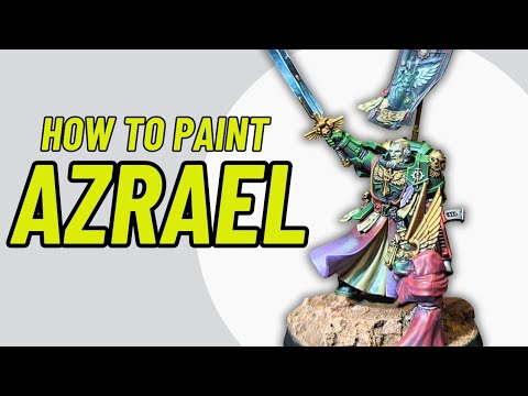 How To Paint Azrael For The Dark Angels - YouTube