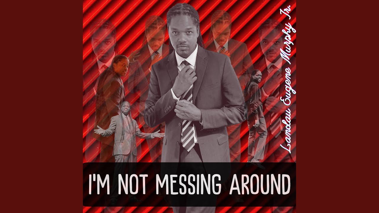 I'M NOT MESSING AROUND - YouTube