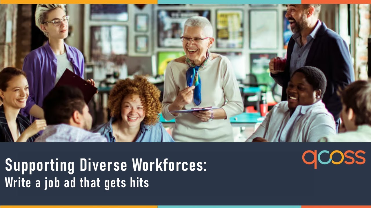 Supporting Diverse Workforces: Write a job ad that gets hits - YouTube