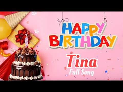 Happy Birthday Tina Song || Happy Birthday To You - Happy Birthday Song Remix