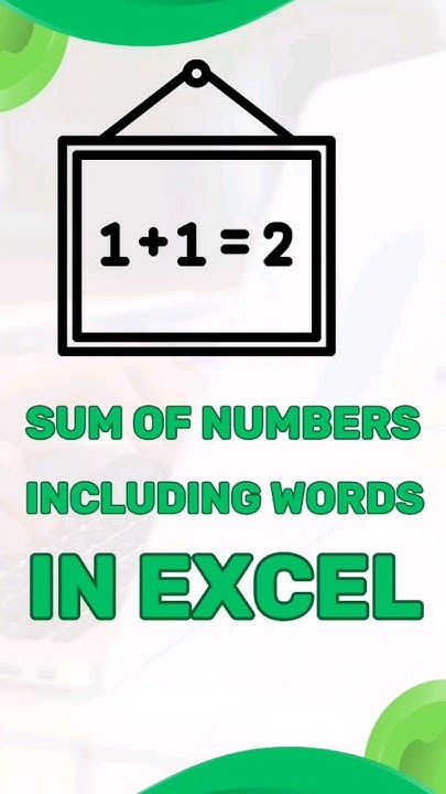 Calculating Sum in Excel: Containing Numbers and Words - YouTube