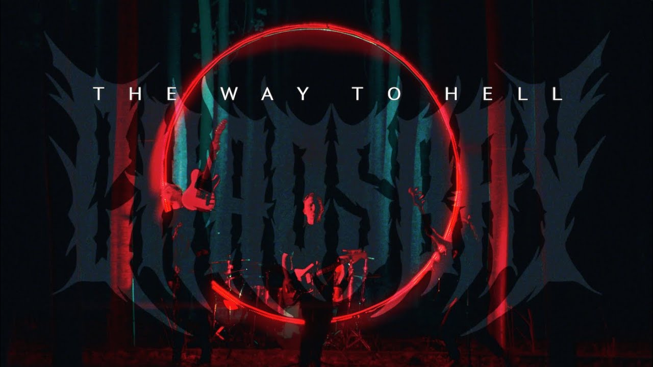 CHAOSBAY - THE WAY TO HELL (Official Video) - YouTube