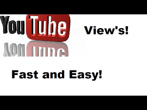 How to get Fast Views on [Youtube] - YouTube