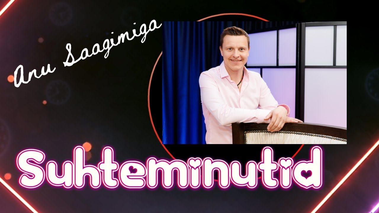 „SUHTEMINUTID“ | Roland Tokko: naised kipuvad suhtes olles tegema ...