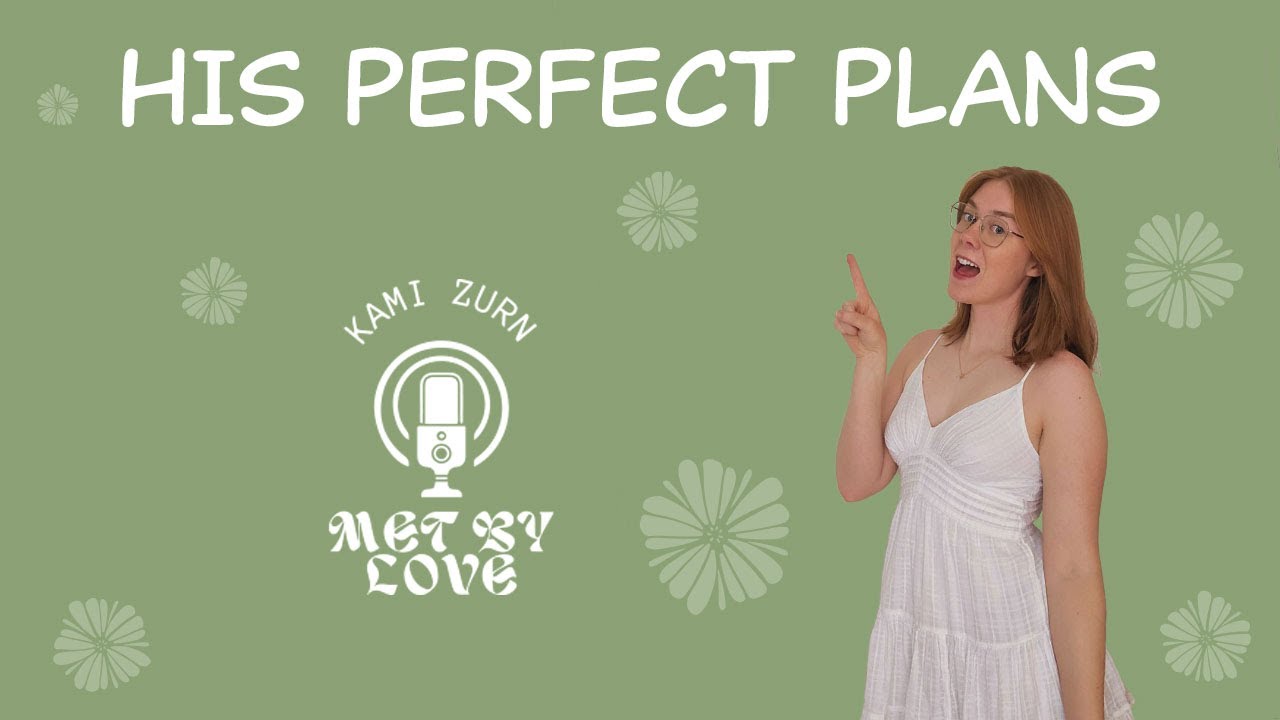 Episode 2 - His Perfect Plans - YouTube