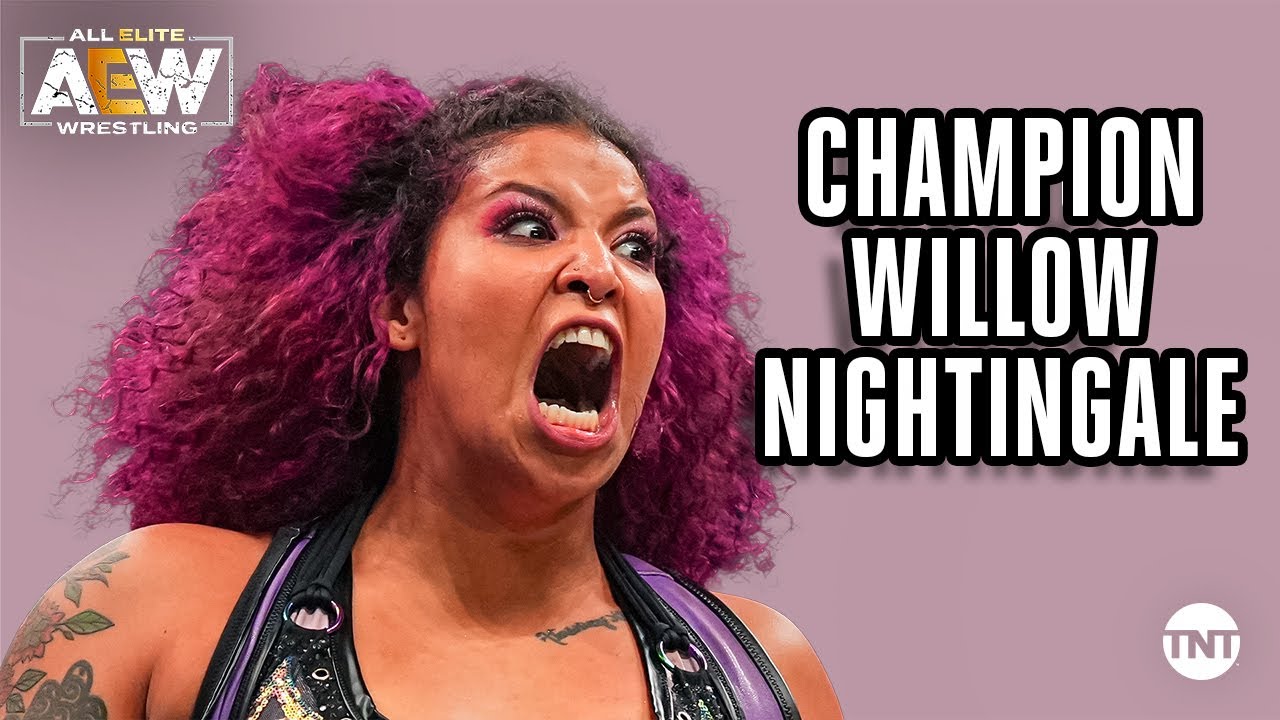The Best of Willow Nightingale [MASHUP] | AEW | TNT - YouTube