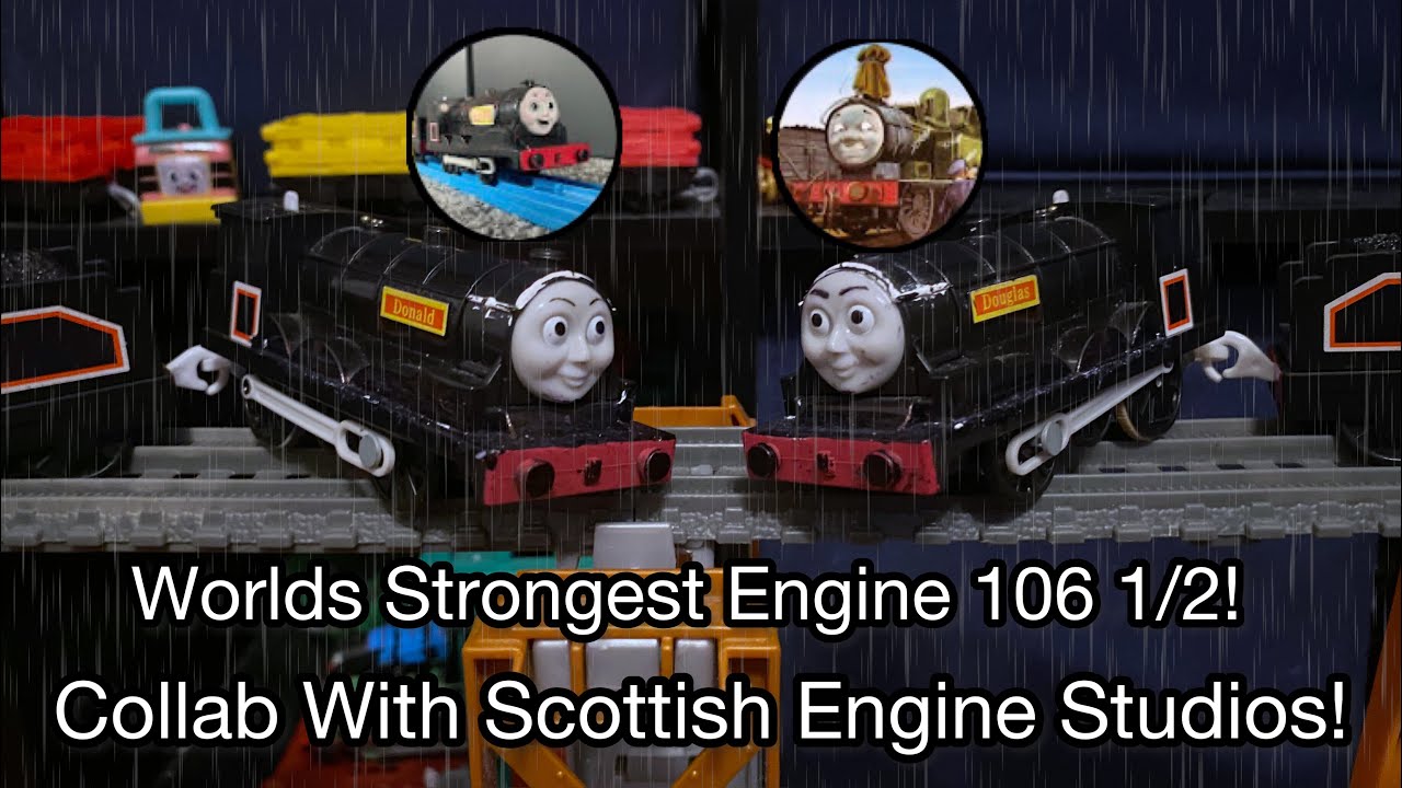 Thomas & Friends - Worlds Strongest Engine 106 1/2 | Collab With ...