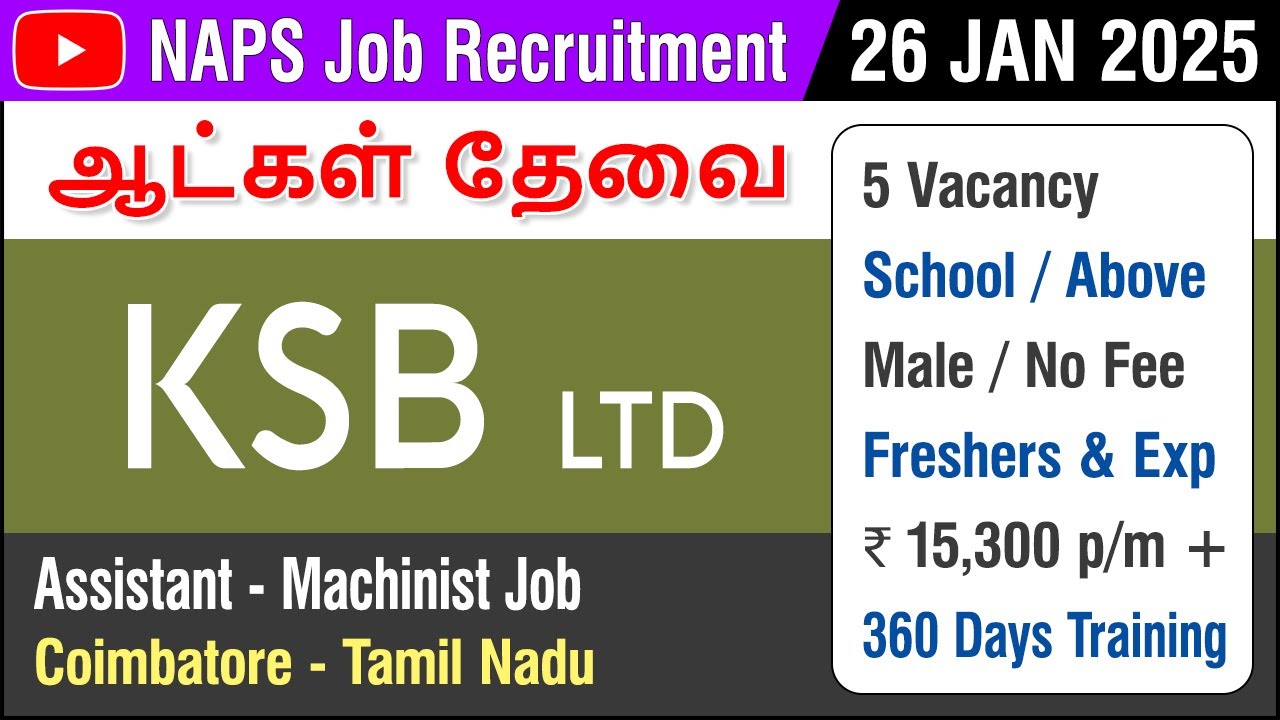 JOB : KSB Ltd | Freshers | Coimbatore | Assistant - Machinist | No Fee ...