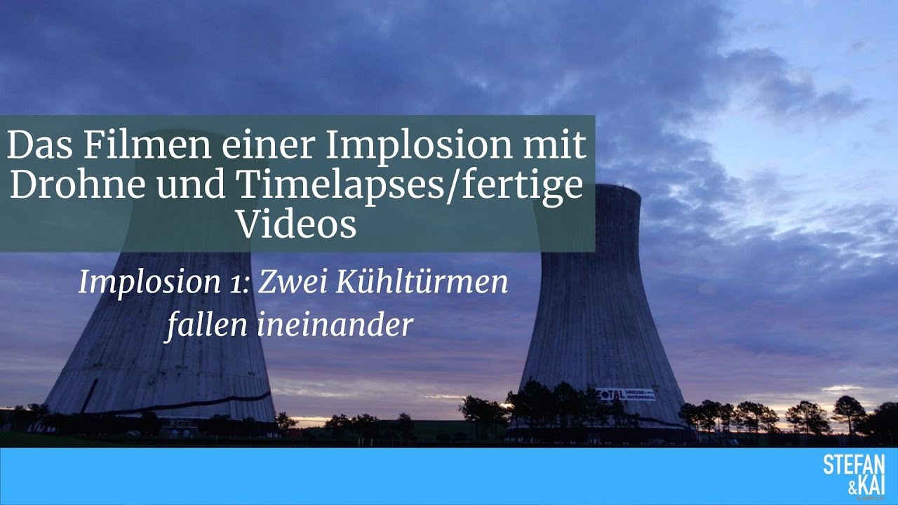 Implosion 1: Zwei Kühltürmen fallen ineinander - Film 1/3 - YouTube