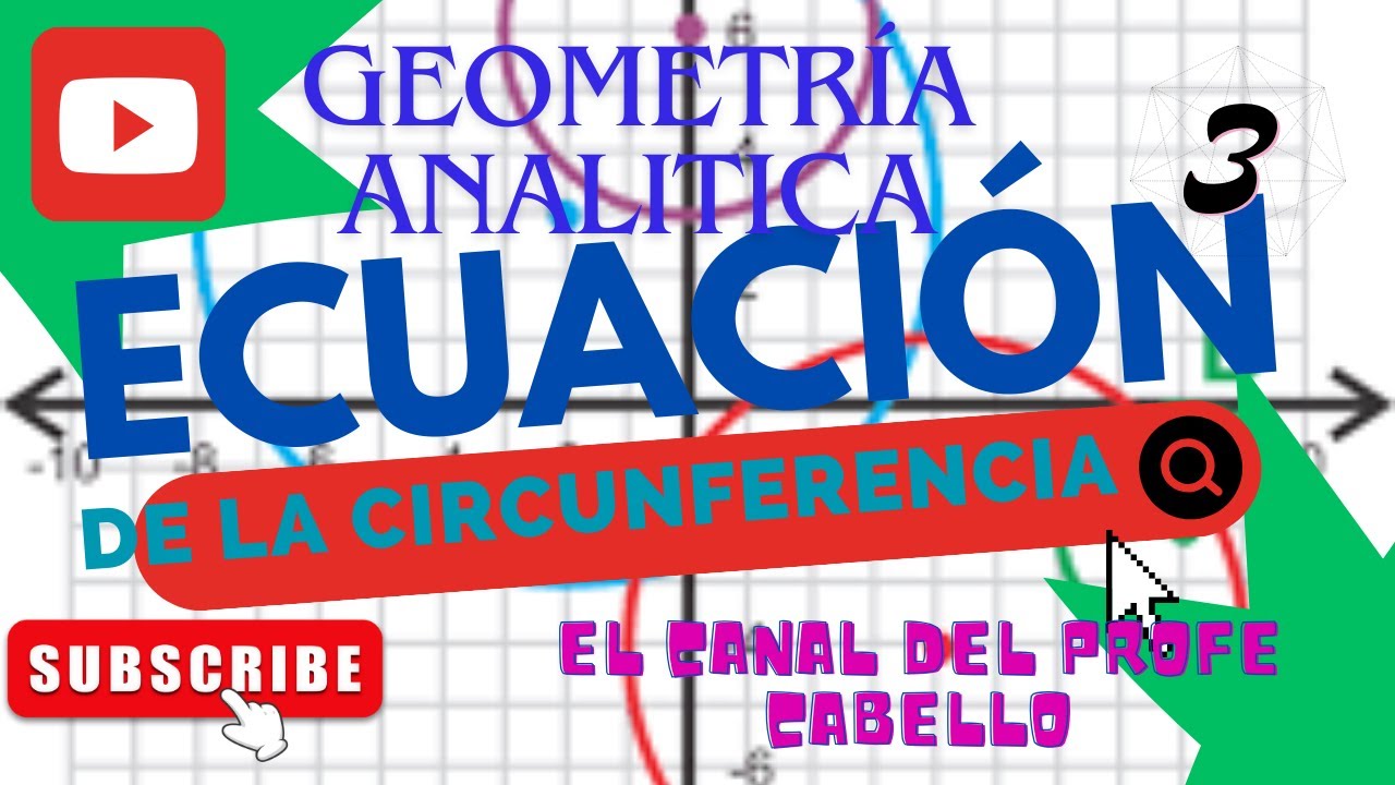 Ecuación de la circunferencia forma general EC Circ3 - YouTube
