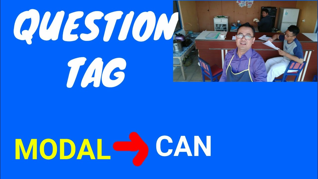 QUESTION TAG (MODAL VERB = CAN) - YouTube