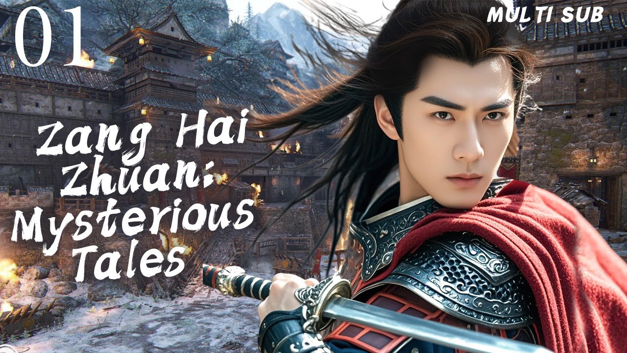 MUTLISUB【Zang Hai Zhuan: Mysterious Tales 】 EP 01 💋 Xiao Zhan Liu Tao ...