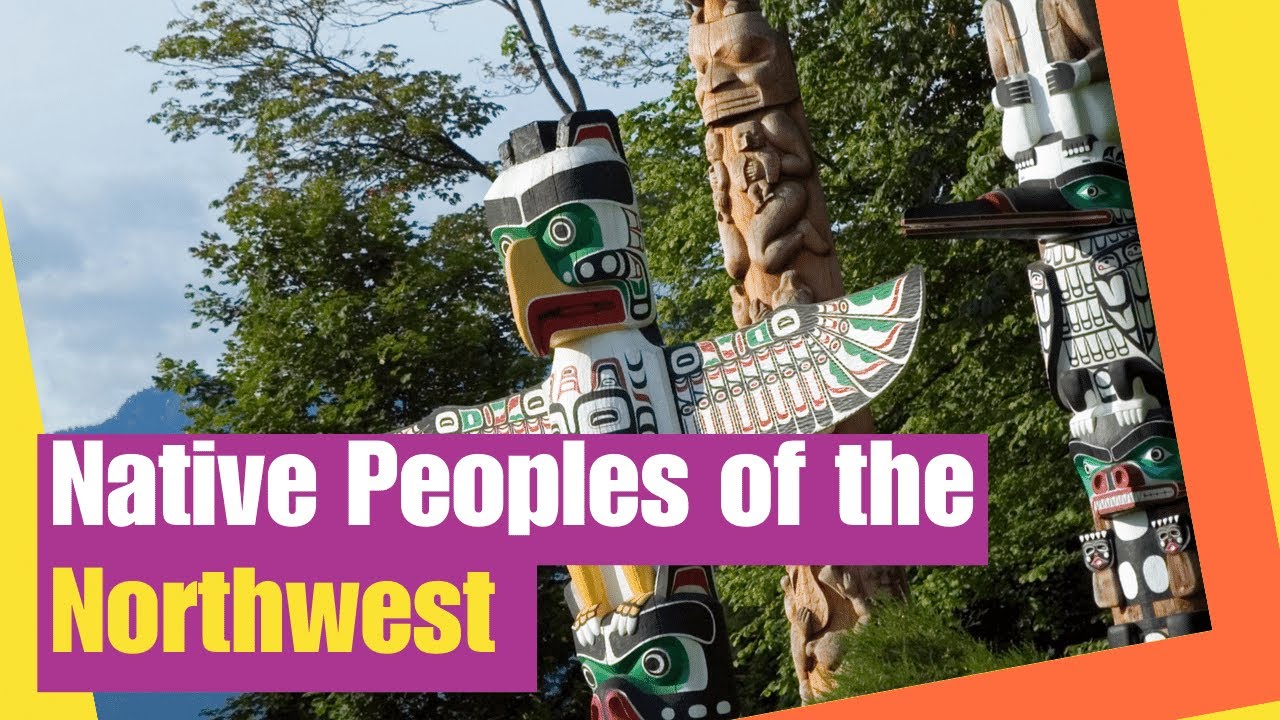 Native Peoples of the Northwest | Learn the history and heritage of ...