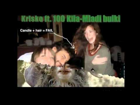 KriSko ft  100 kila MlaDi BulKi