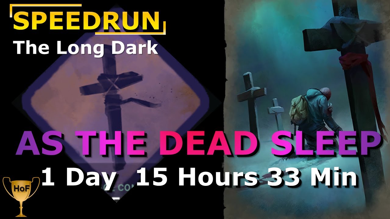 As The Dead Sleep: 1 Day 15 hours 33 Min (v 1.94) Hall of Fame - YouTube
