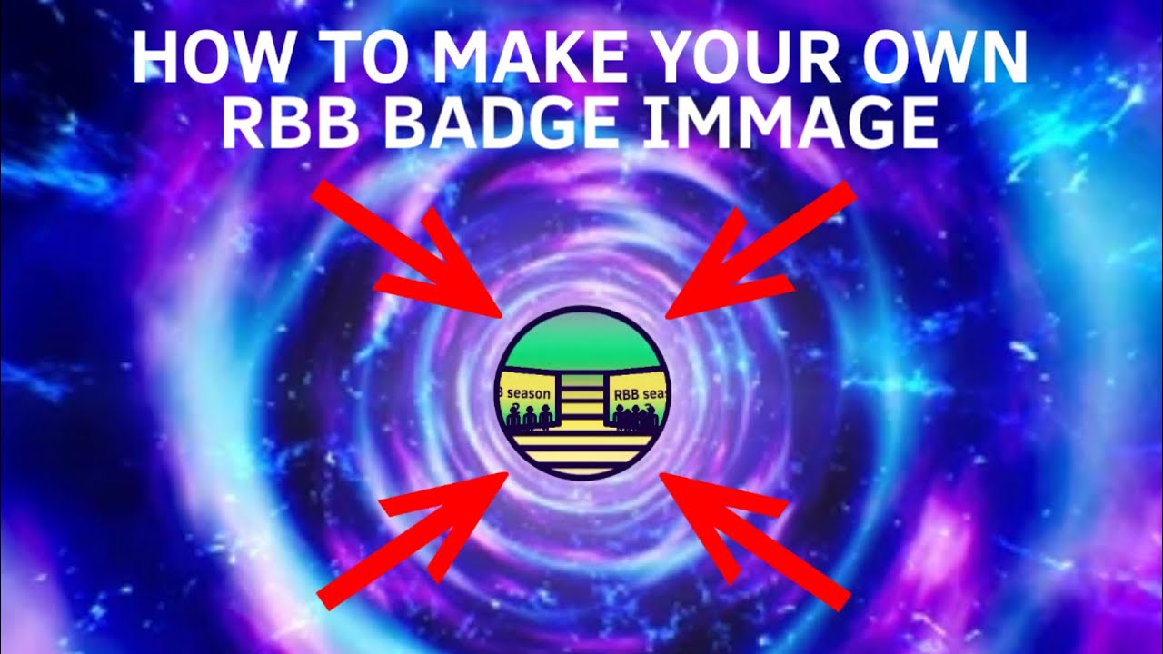 How to make your own RBB BADGE! - YouTube