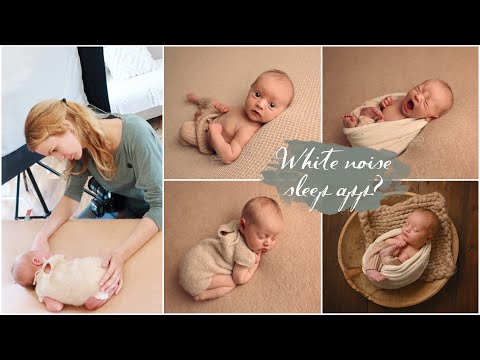 How to get a baby to sleep - Testing a white noise app (Sound Sleeper) and newborn photography BTS