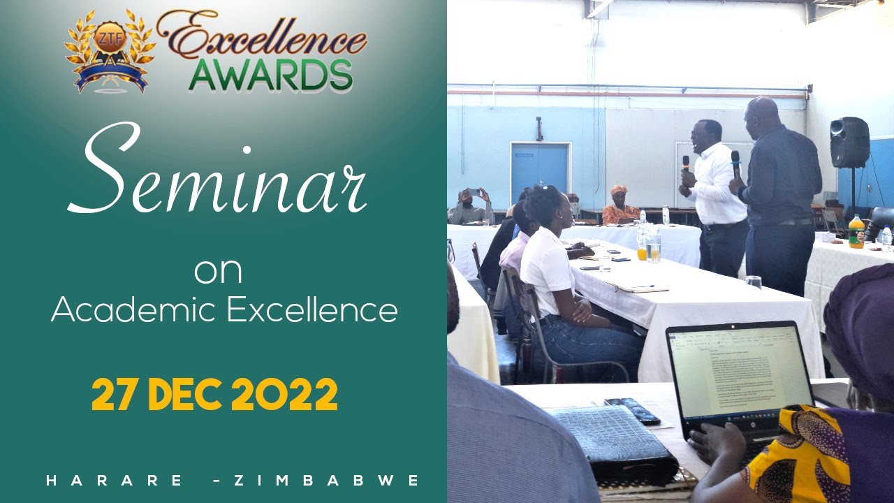ZTF Academic Excellence Awards in Zimbabwe - Inaugural Seminar - YouTube
