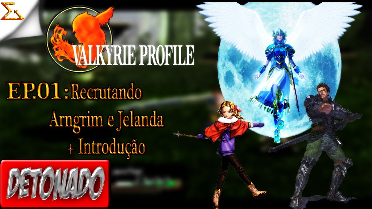 Detonado Valkyrie Profile - Ep.01 - Recrutando Arngrim e Jelanda ...