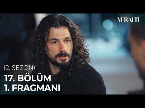 Yeraltı 17. Bölüm 1. Fragmanı (2.Sezon) - \