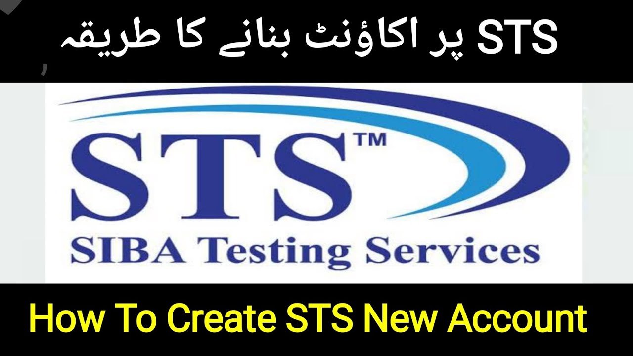 How To Create Account On STS Web Portal || Siba Testing Service New ...