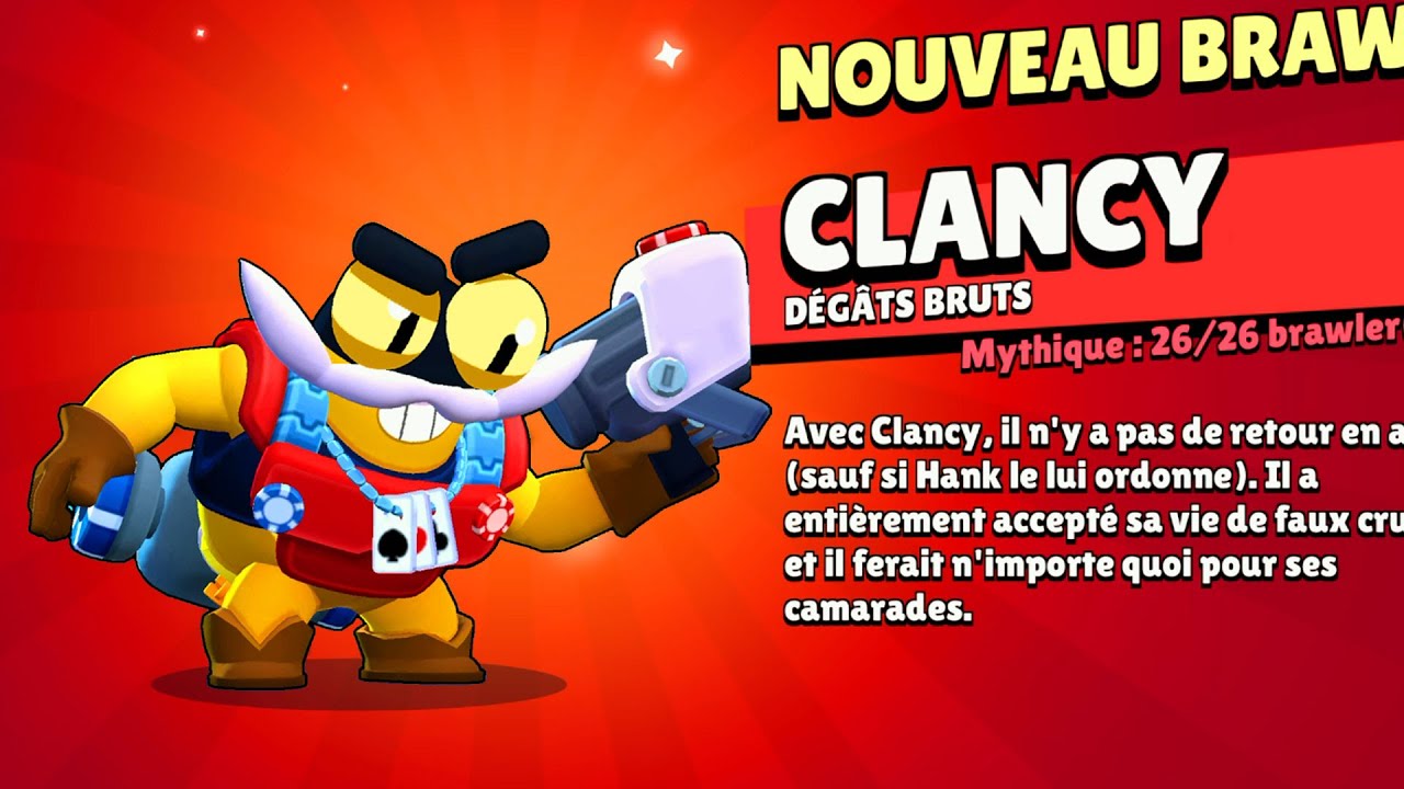 CLANCY RANG 30 SI SI !!! Découverte du nouveau brawler mythique de ...