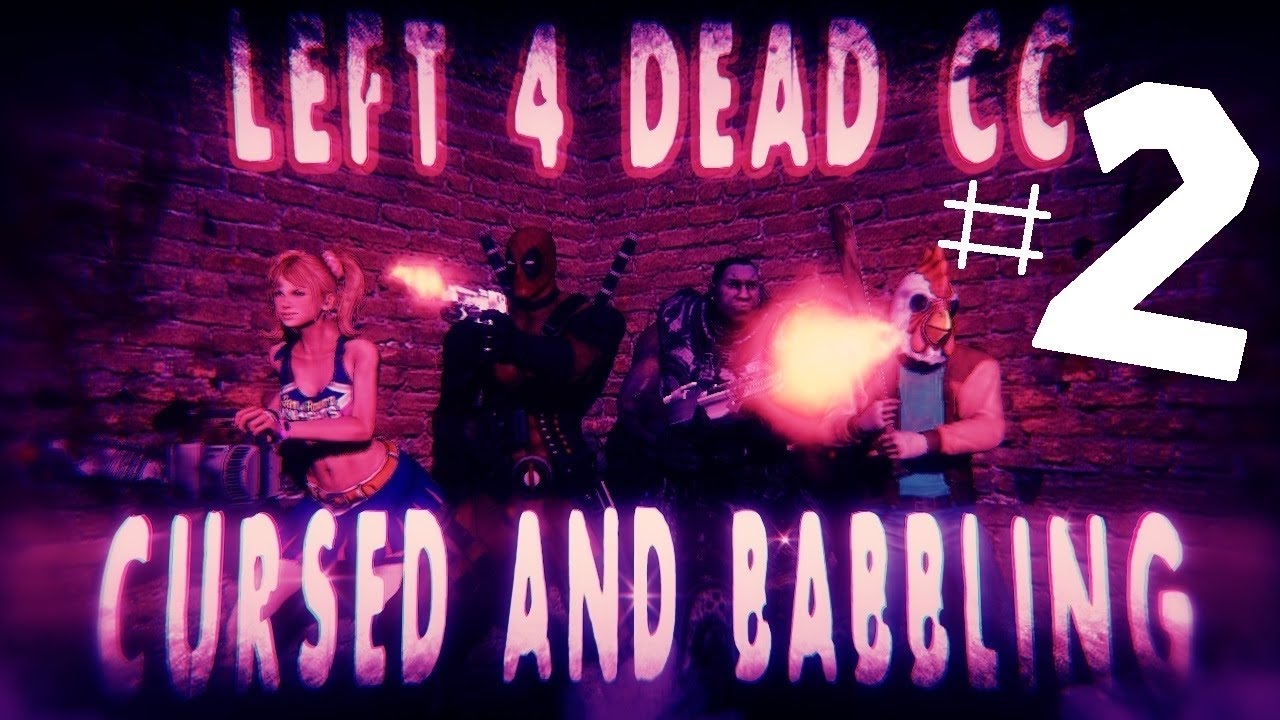 EN DIRECTO L4D2 - Cursed and Babling 11MY a 1080p - YouTube